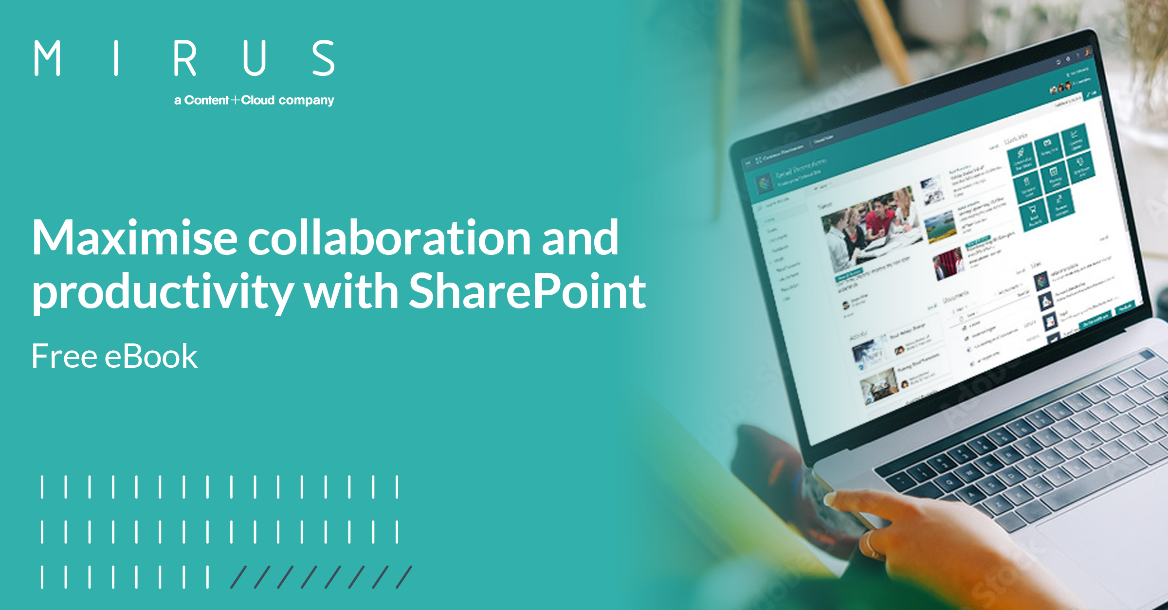 Maximise collaboration and productivity with SharePoint | Mirus IT